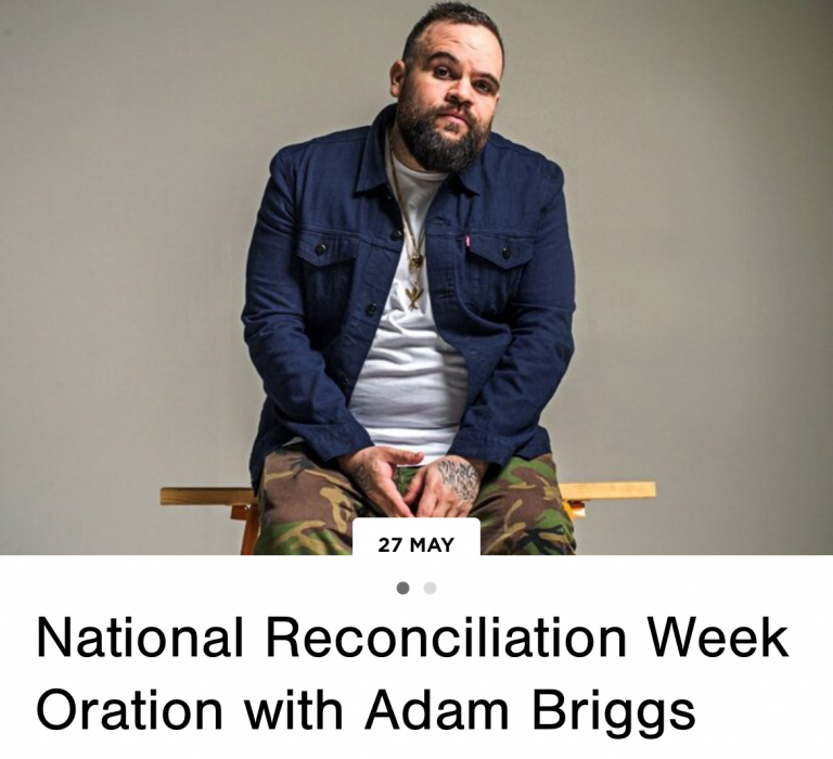 Adam Briggs – National Reconciliation Week Oration 2022 – City of ...