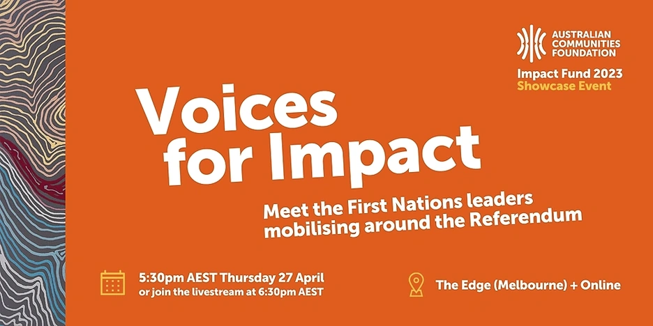 Voices for Impact – Meet the First Nations leaders mobilising around ...