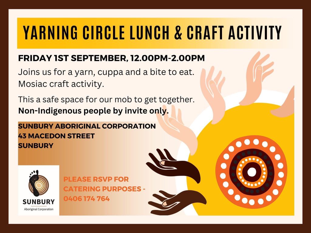 Yarning Circle Lunch and Craft Activity – Sunbury Aboriginal Corporation
